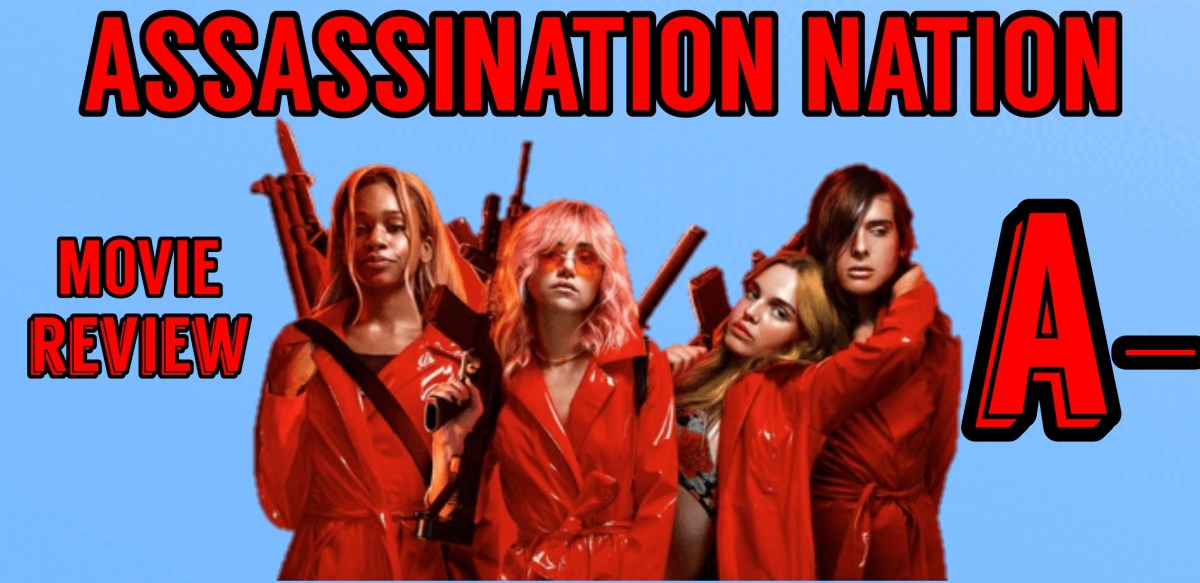 Assassination Nation (2018) – Review – TV and City