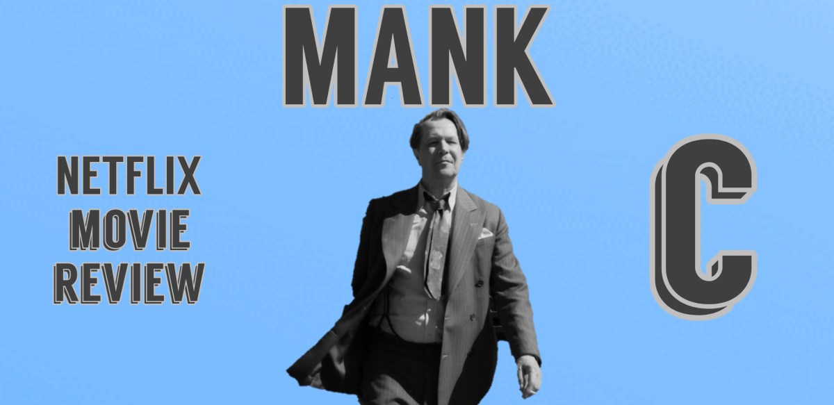 Mank (2020) – Review – TV and City