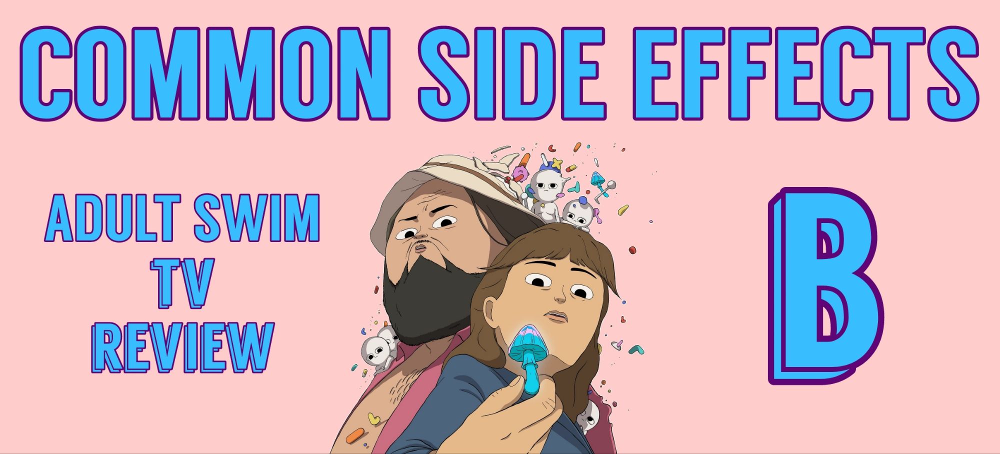 Common Side Effects: Season 1 – Review – TV and City