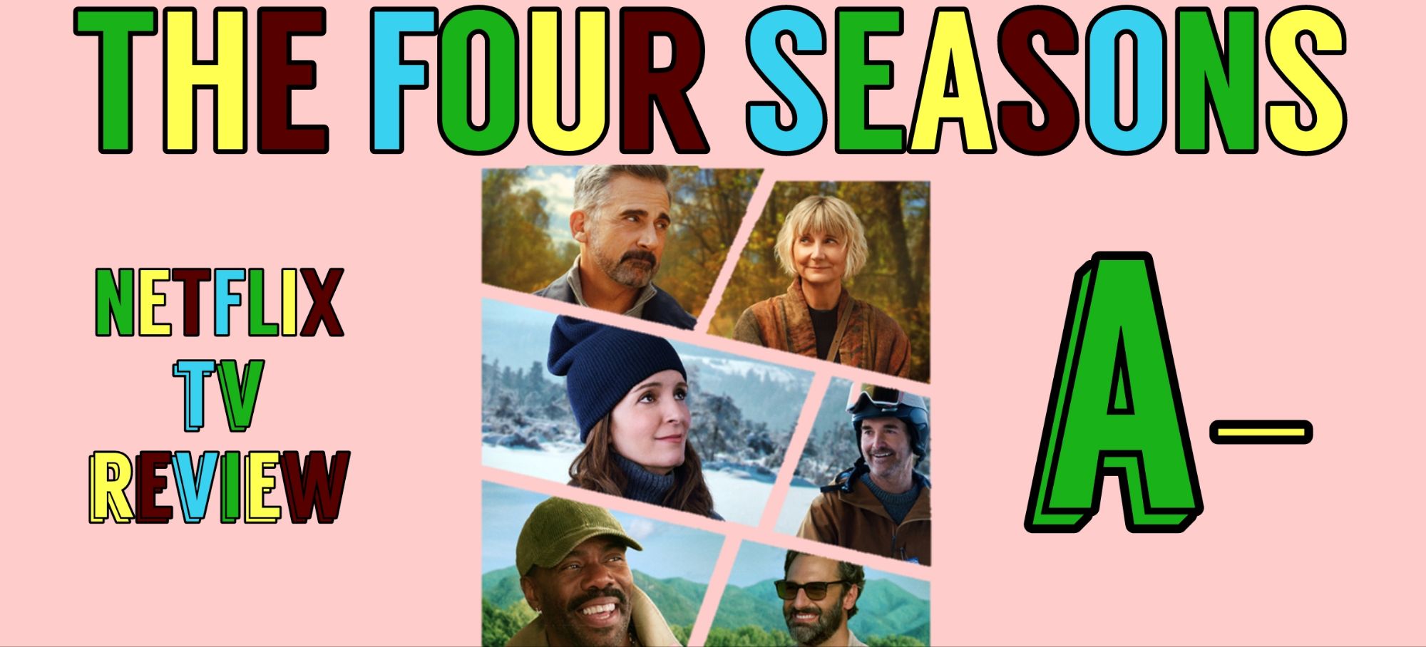 The Four Seasons: Season 1 – Review – TV and City