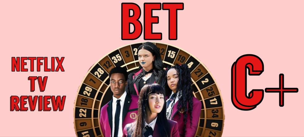 Bet: Season 1 – Review – TV and City