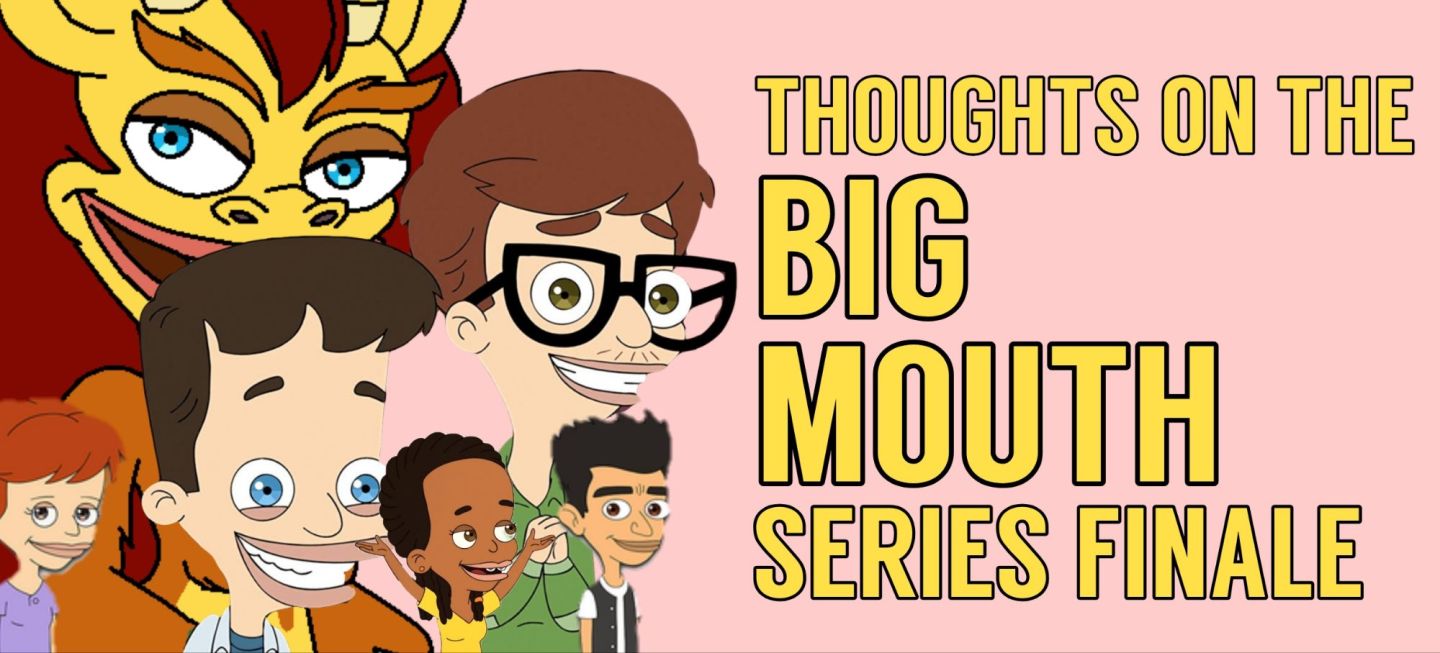 Thoughts on the Big Mouth Series Finale – TV and City
